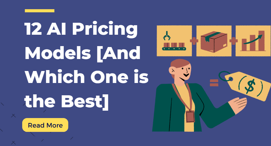 12 AI Pricing Models [And Which One is the Best]